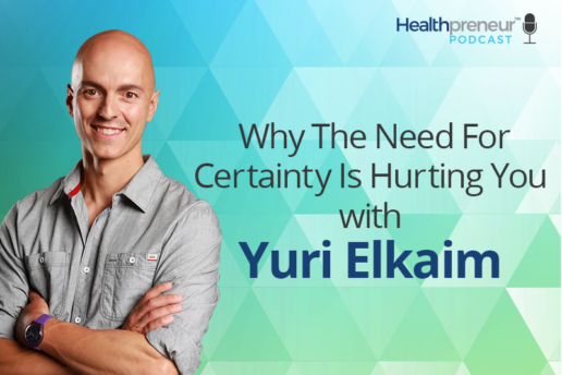 Why The Need For Certainty Is Hurting You – Healthpreneur